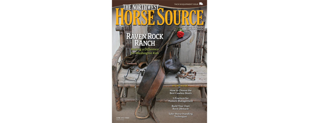 June 2015 Cover Story: Raven Rock Ranch - - The Northwest Horse Source