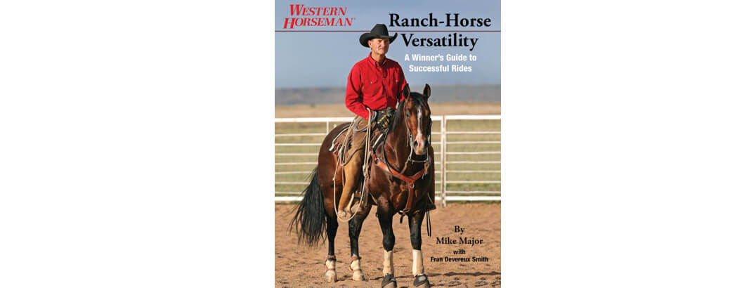 New Western Horseman Book: Ranch-Horse Versatility - - The Northwest ...